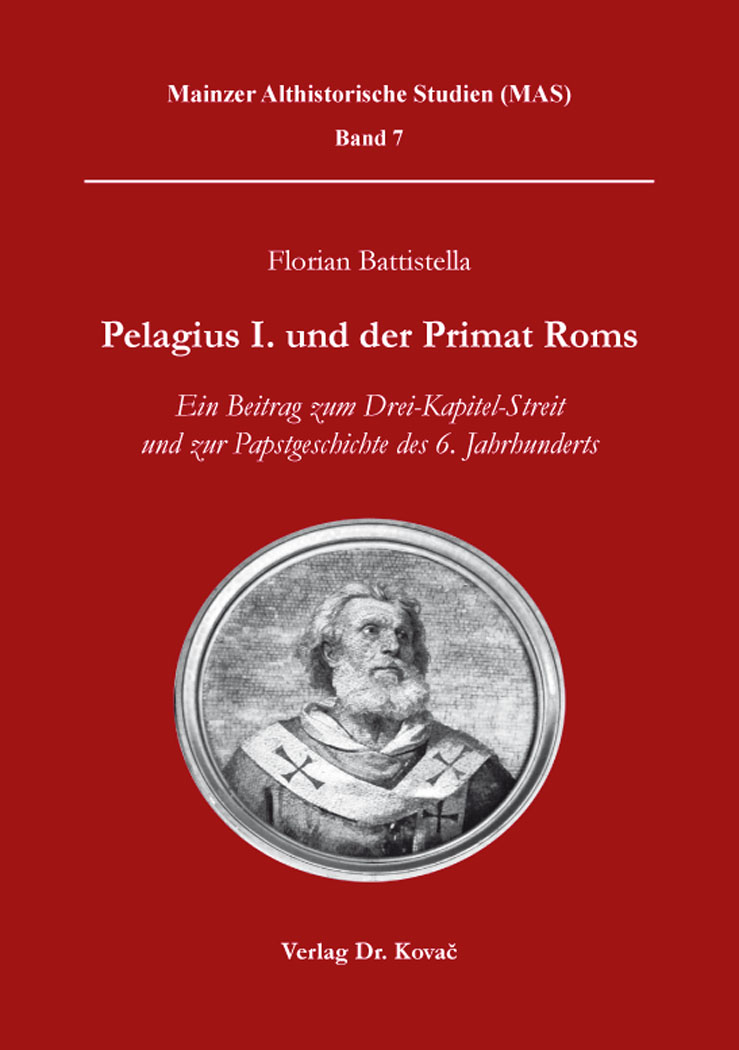 Pelagius I. und der Primat Roms (9740)